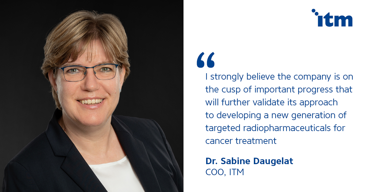 ITM Radiopharma: ITM Appoints Dr. Sabine Daugelat as Chief Operating Officer